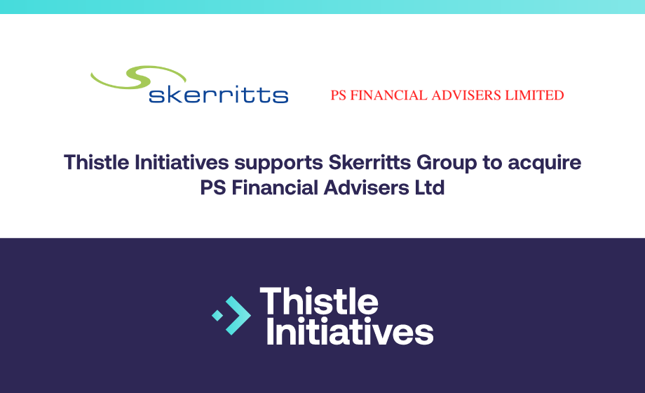 Supporting Skerritts Group To Acquire PS Financial Advisers Ltd
